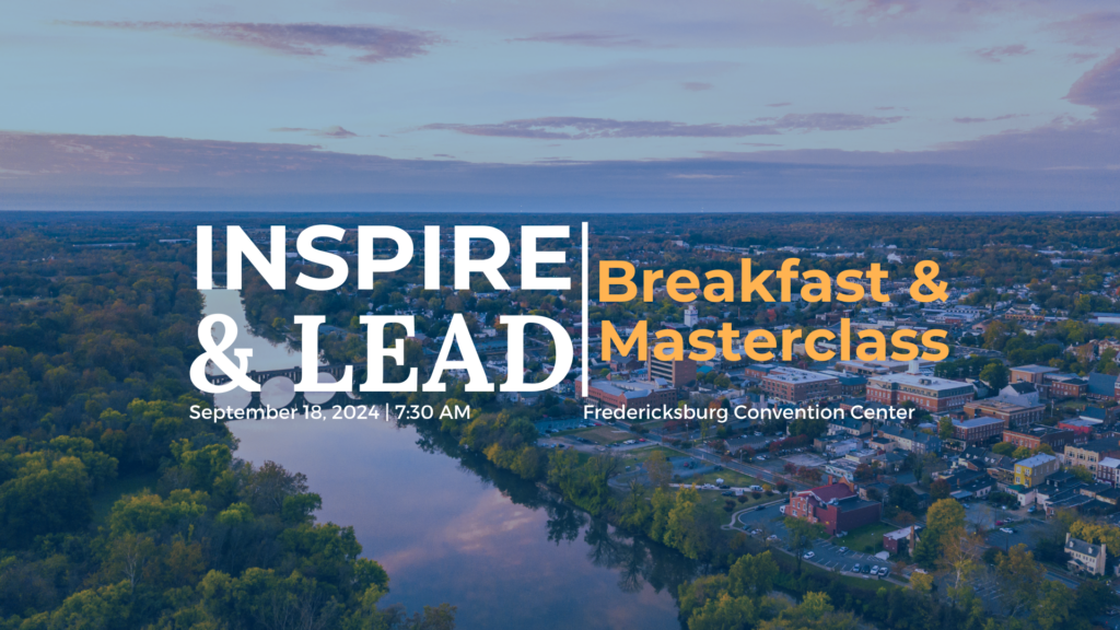 Inspire & Lead: Breakfast & Masterclass - Rappahannock United Way
