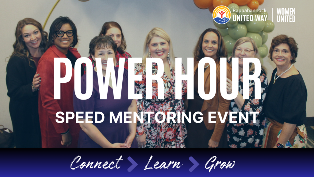 Women United Power Hour | Speed Mentoring Event - Rappahannock United Way